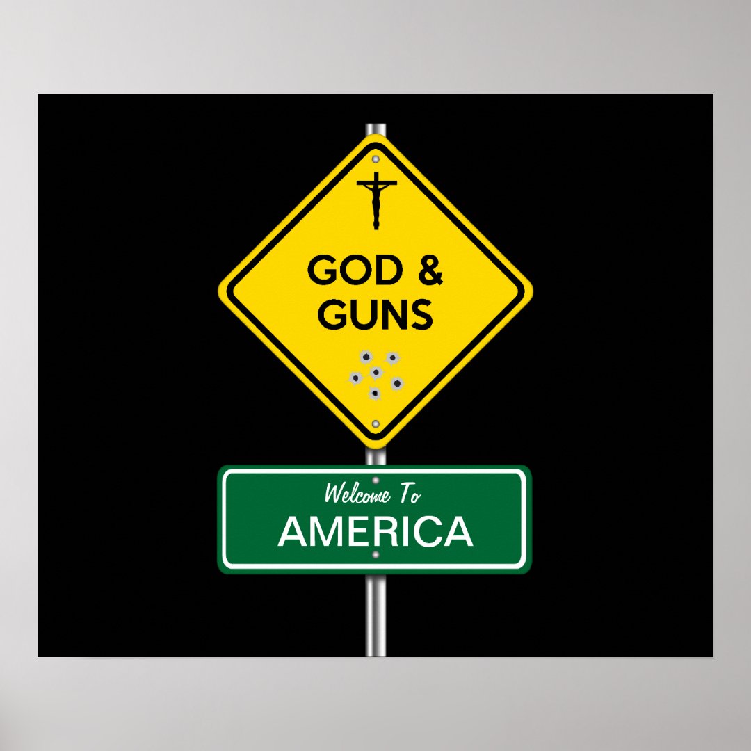 God and Guns Poster | Zazzle