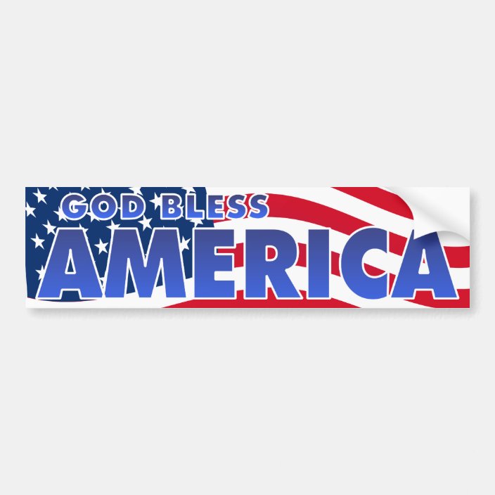 God Bless America Bumper Sticker | Zazzle.com