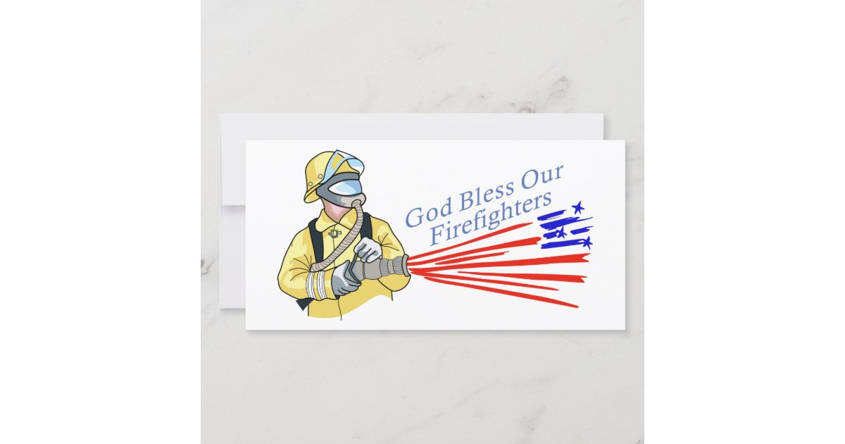 God Bless Our Firefighters Thank You Card | Zazzle