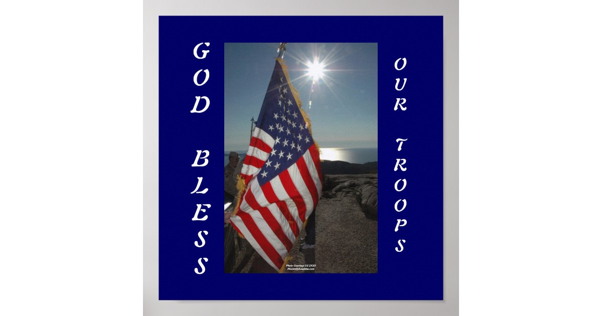 God Bless Our Troops Poster | Zazzle