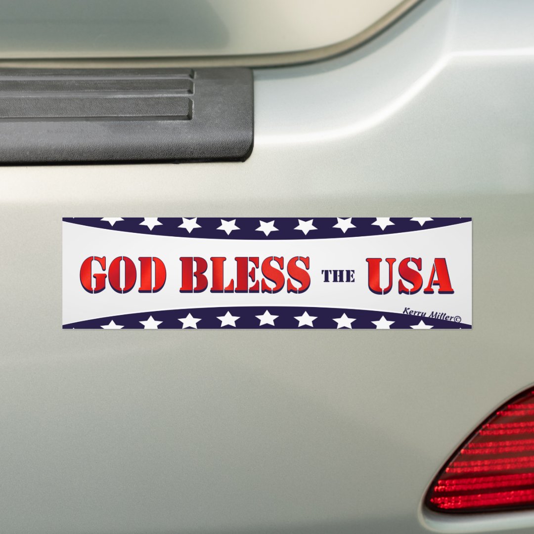 God Bless The USA Bumper Sticker | Zazzle