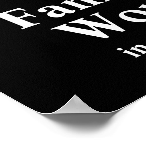 God Family Work Order Quote Poster | Zazzle