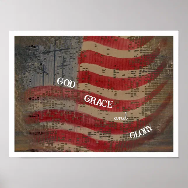 God, Grace and Glory Poster | Zazzle