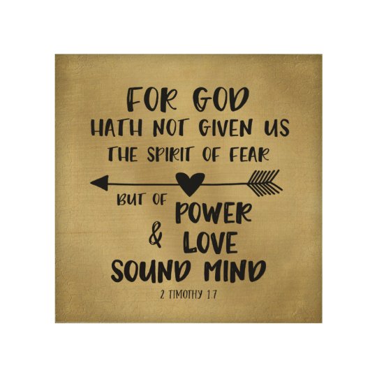 God Has Not Given Us Spirit Of Fear Bible Verse Wood Wall Art Zazzle God Has Not Given Us Spirit Of Fear Bible Verse Wood Wall Art Zazzle