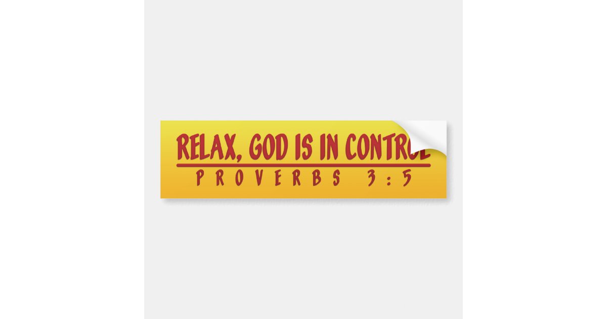 God In Control Bumper Sticker | Zazzle