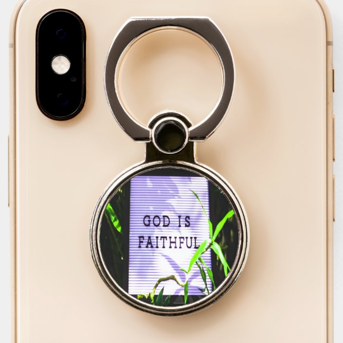 God is Faithful Christian Inspirational Phone Ring Stand | Zazzle.com