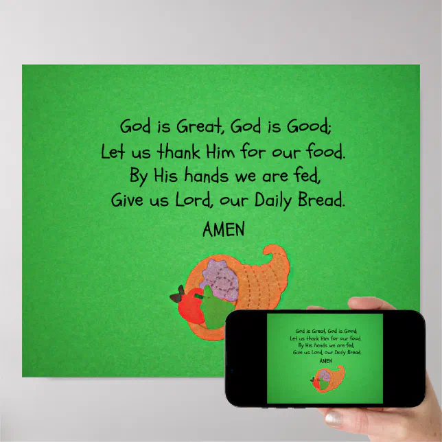God is Great, God is Good... Poster | Zazzle