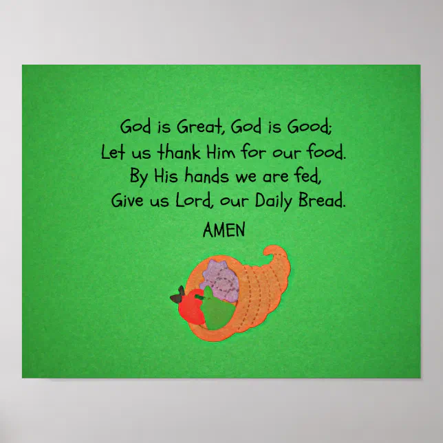 God is Great, God is Good... Poster | Zazzle