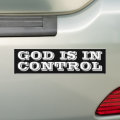 God is in Control Bumper Sticker | Zazzle