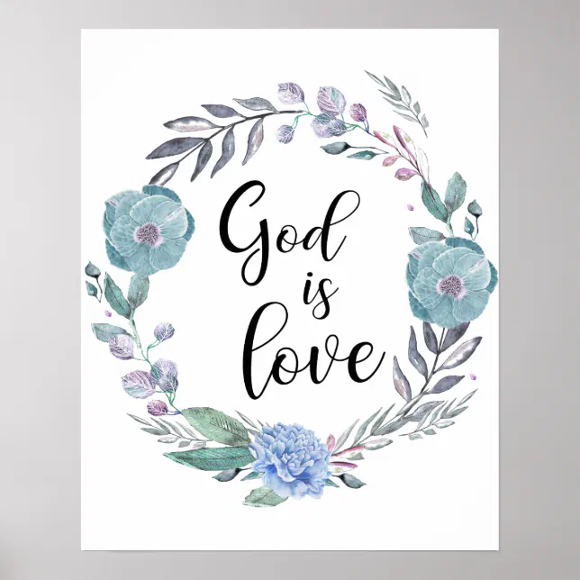 GOD IS LOVE, bible verse Poster | Zazzle