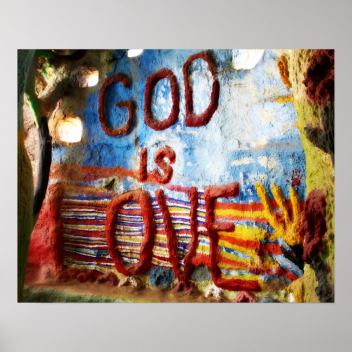 God is Love Poster | Zazzle.com