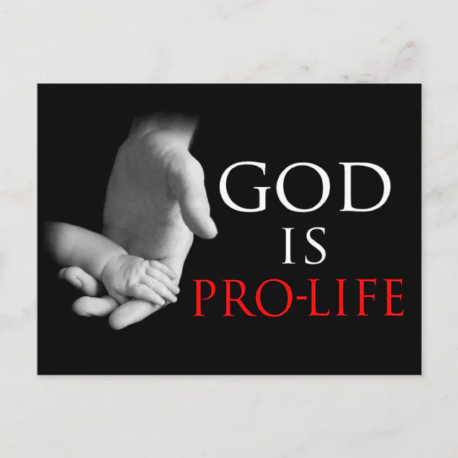 God Is Pro-Life Postcard | Zazzle