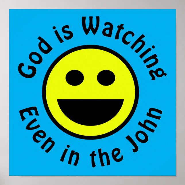 God is Watching poster | Zazzle