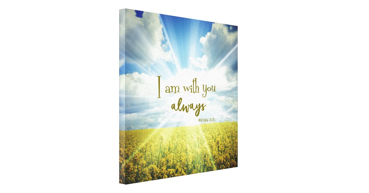 God is with you Always Bible Verse Typography Canvas Print | Zazzle