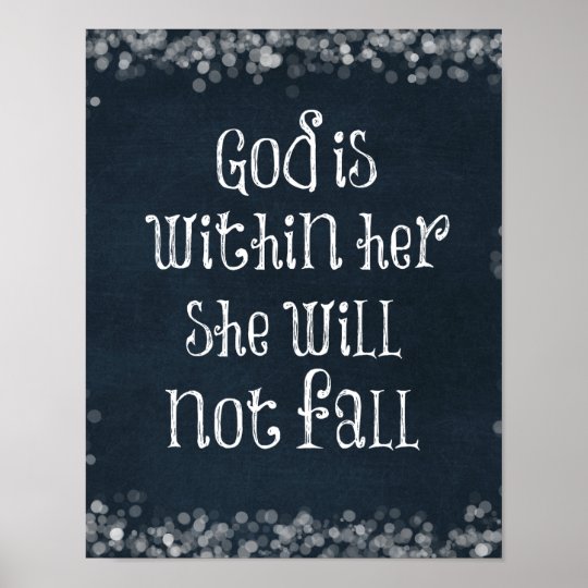 God is Within Her, She Will Not Fall Bible Verse Poster | Zazzle.com