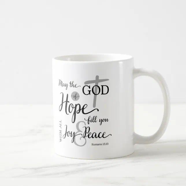 God of Hope Fill You with Joy & Peace Coffee Mug | Zazzle