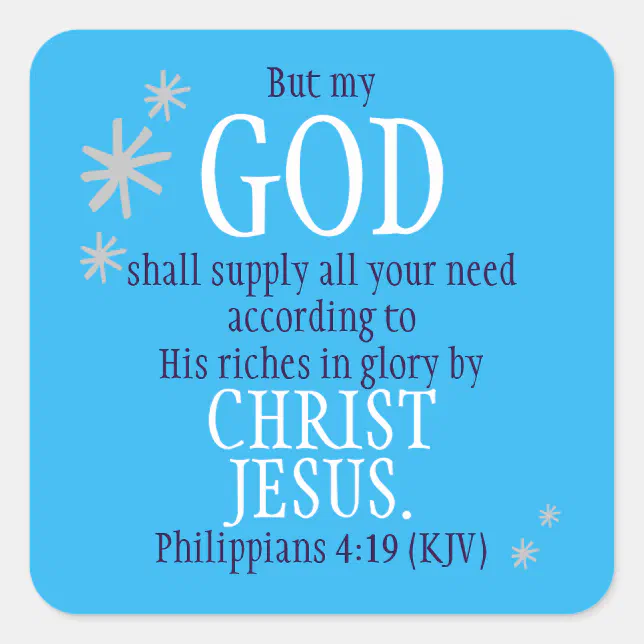 GOD Shall Supply Scripture Snowflake Weather Square Sticker | Zazzle