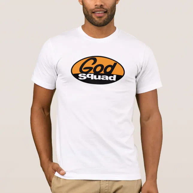 God Squad T-Shirt | Zazzle