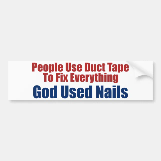 God Used Nails (Christian Bumper Sticker) Bumper Sticker | Zazzle
