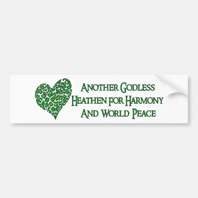 Godless For World Peace Bumper Sticker | Zazzle