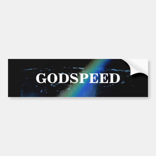 GODSPEED BUMPER STICKER | Zazzle.com