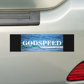 GODSPEED BUMPER STICKER | Zazzle