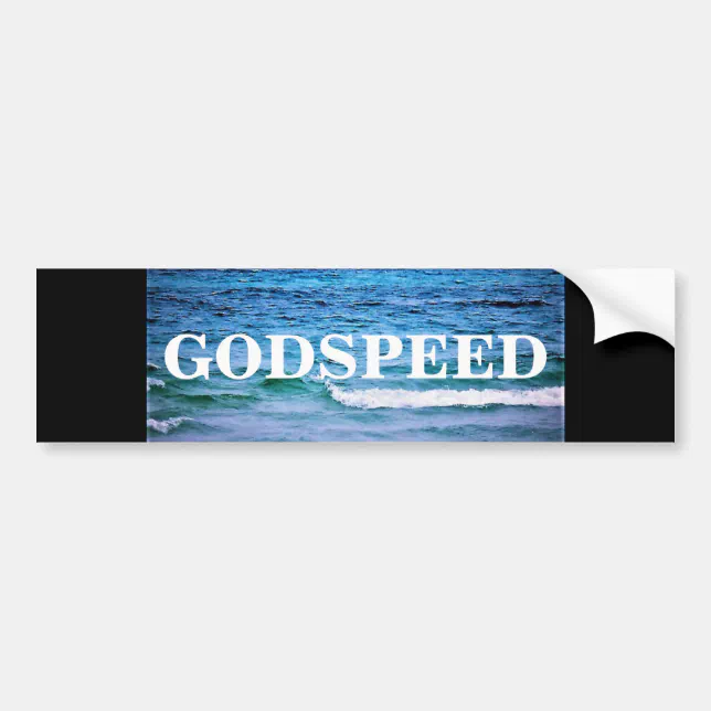 GODSPEED BUMPER STICKER | Zazzle