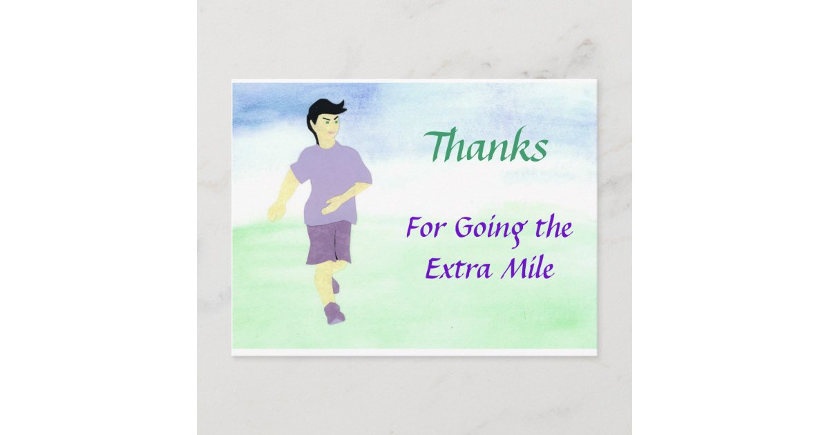 Going the Extra Mile Postcard | Zazzle