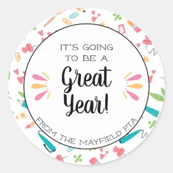 Going to be a Great Year Back to School Classic Round Sticker | Zazzle