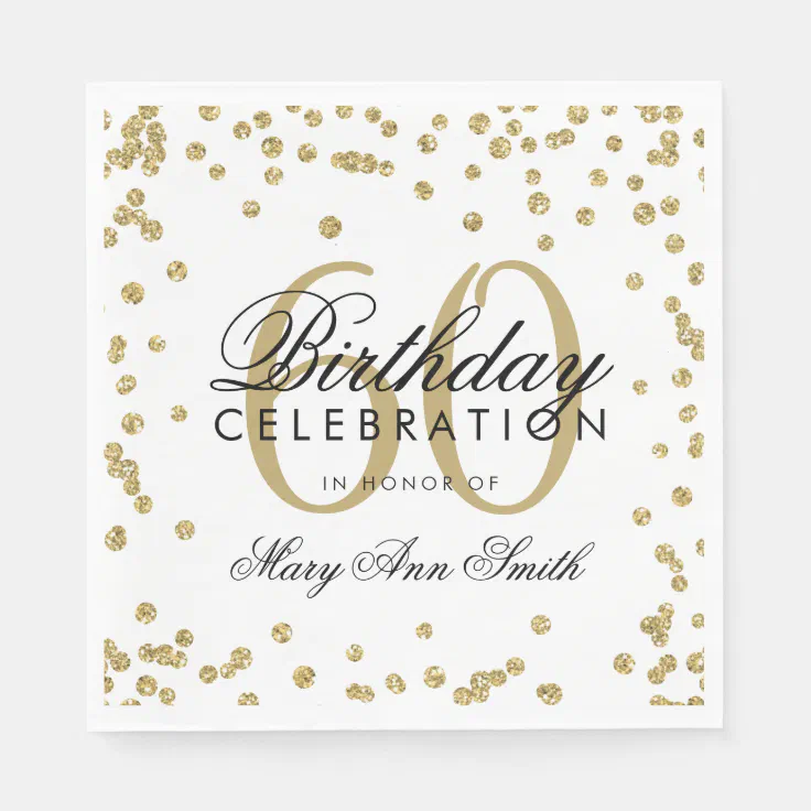 Gold 60th Birthday Glitter Confetti White Napkins | Zazzle