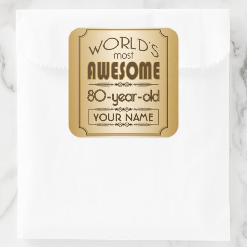 Gold 80th Birthday Celebration World Best Fabulous Square Sticker | Zazzle