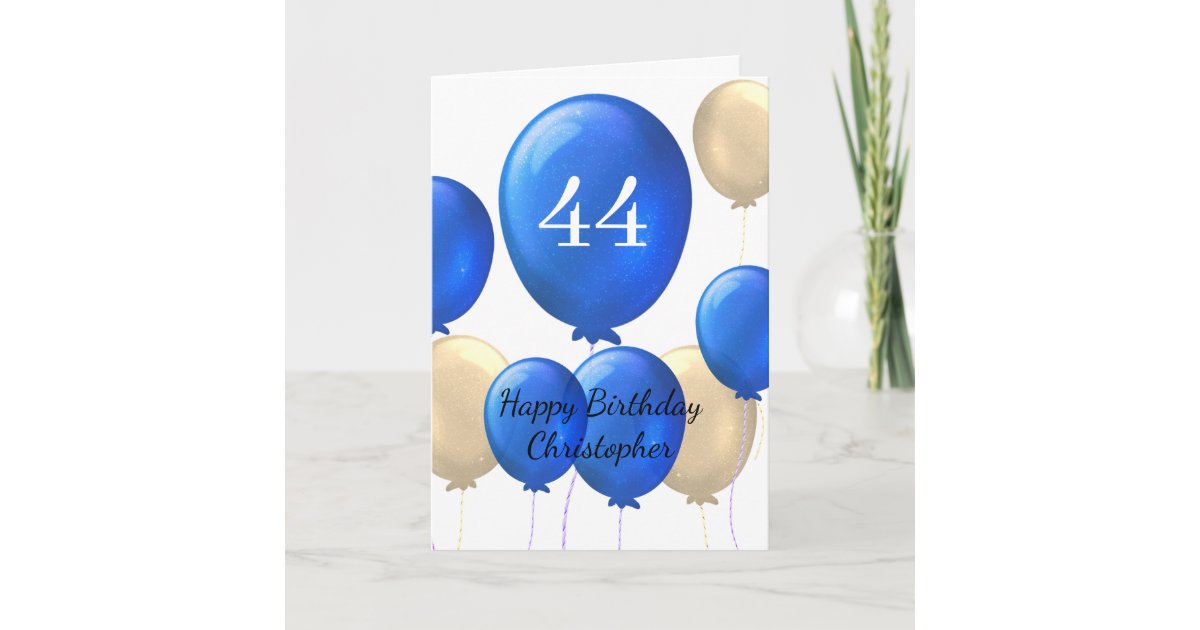Gold and Blue Balloons 44th Birthday Card | Zazzle