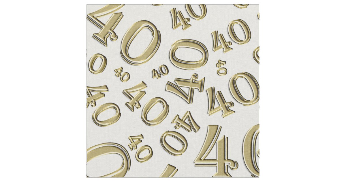 Gold and White Number 40 Typography Pattern Fabric | Zazzle.com