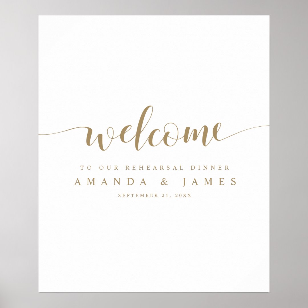 Gold and White Wedding Rehearsal Dinner Welcome Poster | Zazzle