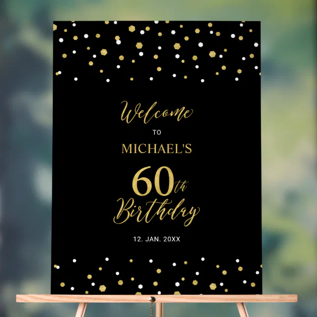 Gold & Black Confetti 60th Birthday Party Welcome Acrylic Sign | Zazzle