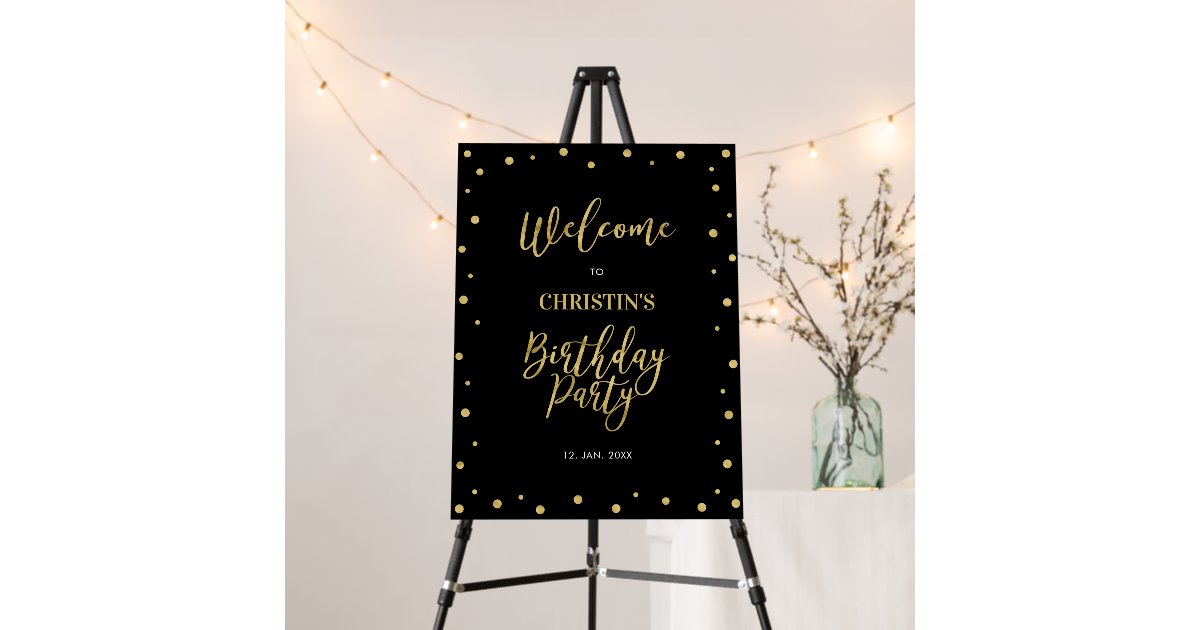 Gold & Black Confetti Birthday Party Welcome Sign | Zazzle