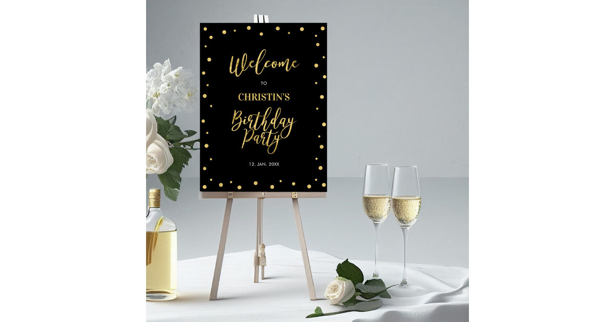 Gold & Black Confetti Birthday Party Welcome Sign | Zazzle