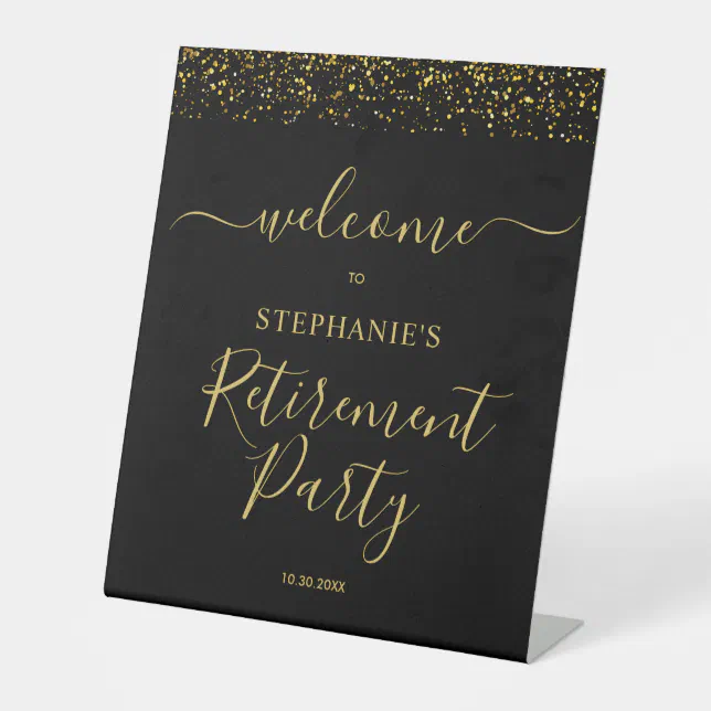 Gold & Black Confetti Retirement Party Welcome Pedestal Sign | Zazzle