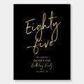 Gold & Black Eighty five 85th Birthday Welcome Foam Board | Zazzle