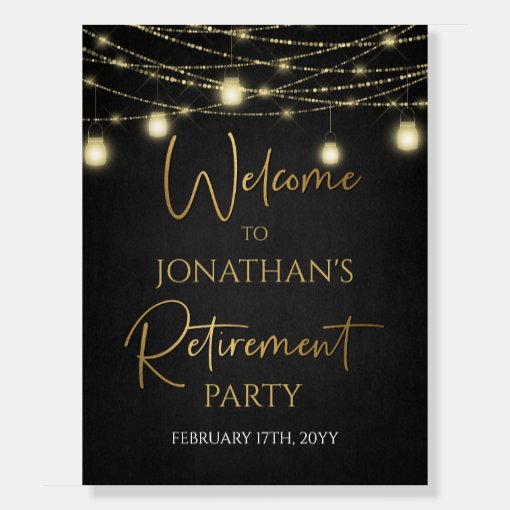 Gold Black Elegant Script Retirement Party Welcome Foam Board | Zazzle