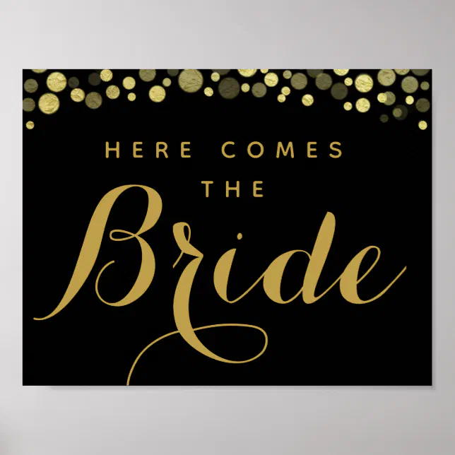 Gold & Black here comes the bride wedding sign | Zazzle