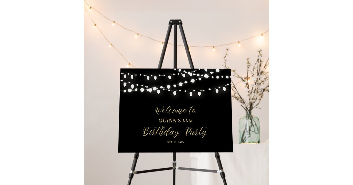 Gold & Black Lights Birthday Party Welcome Sign | Zazzle