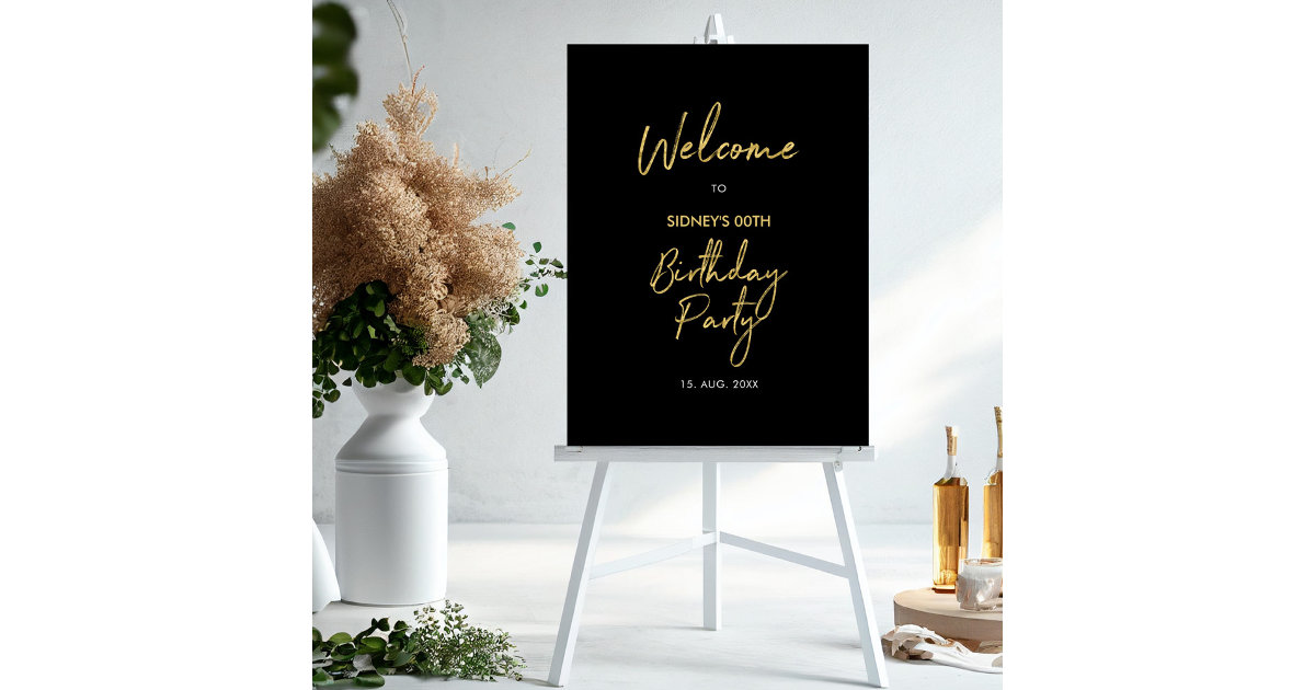 Gold & Black Modern Birthday Party Welcome Foam Board | Zazzle
