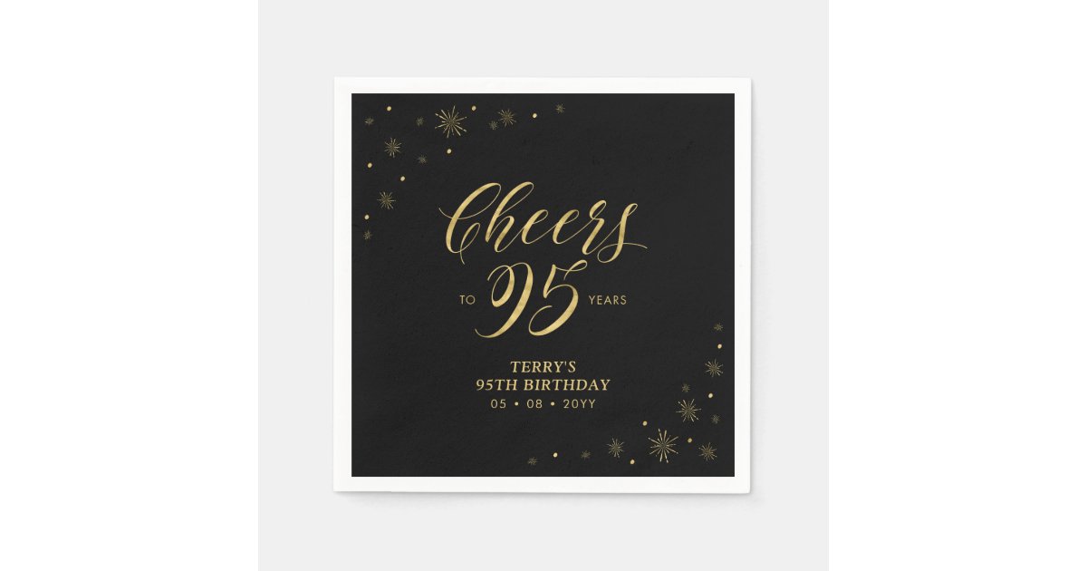 Gold & Black | Modern Cheers 95th Birthday Party Napkins | Zazzle