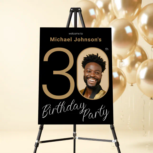 Gold Black Photo 30th Birthday Welcome Sign | Zazzle