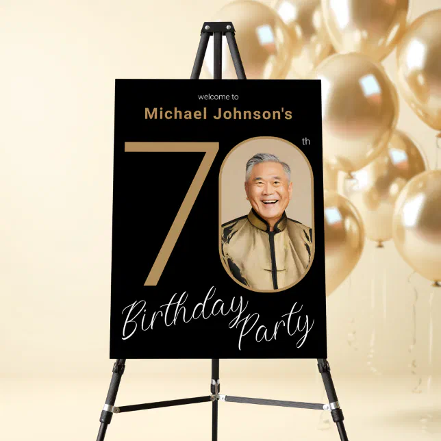 Gold Black Photo 70th Birthday Welcome Sign | Zazzle