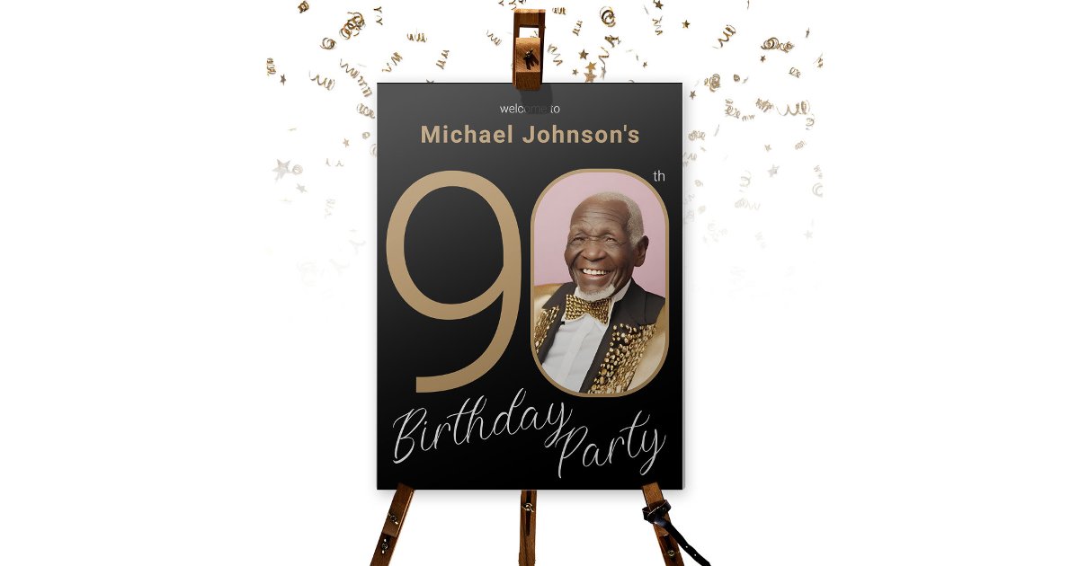 Gold Black Photo 90th Birthday Welcome Sign | Zazzle