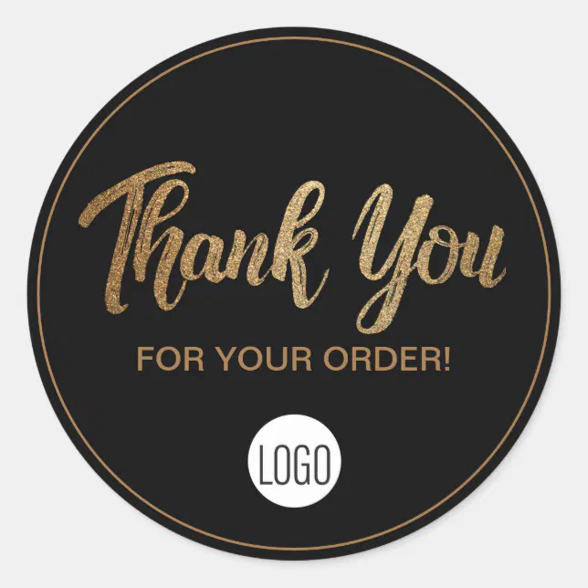 Gold Black Your Logo here Thank you for your Order Classic Round ...