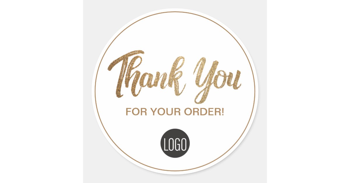 Gold Black Your Logo here Thank you for your Order Classic Round ...