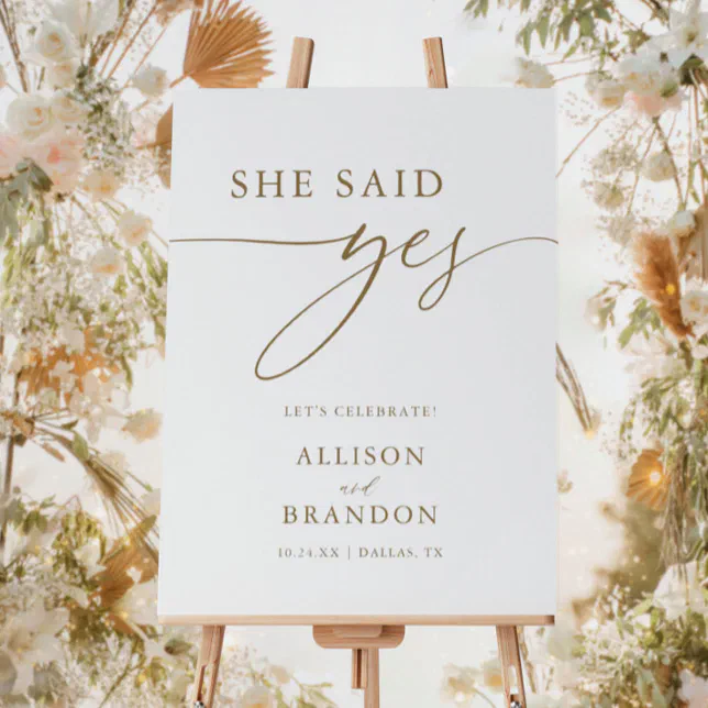 Gold Calligraphy Rustic She Said Yes Engagement Foam Board | Zazzle